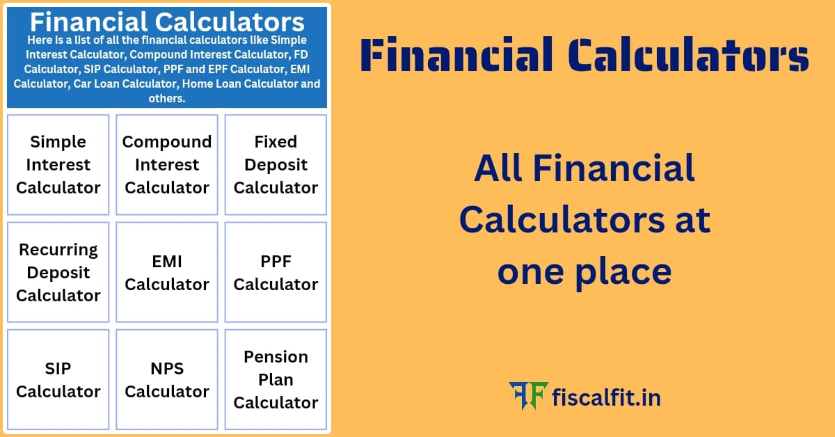 Financial Calculators - Fiscal Fit